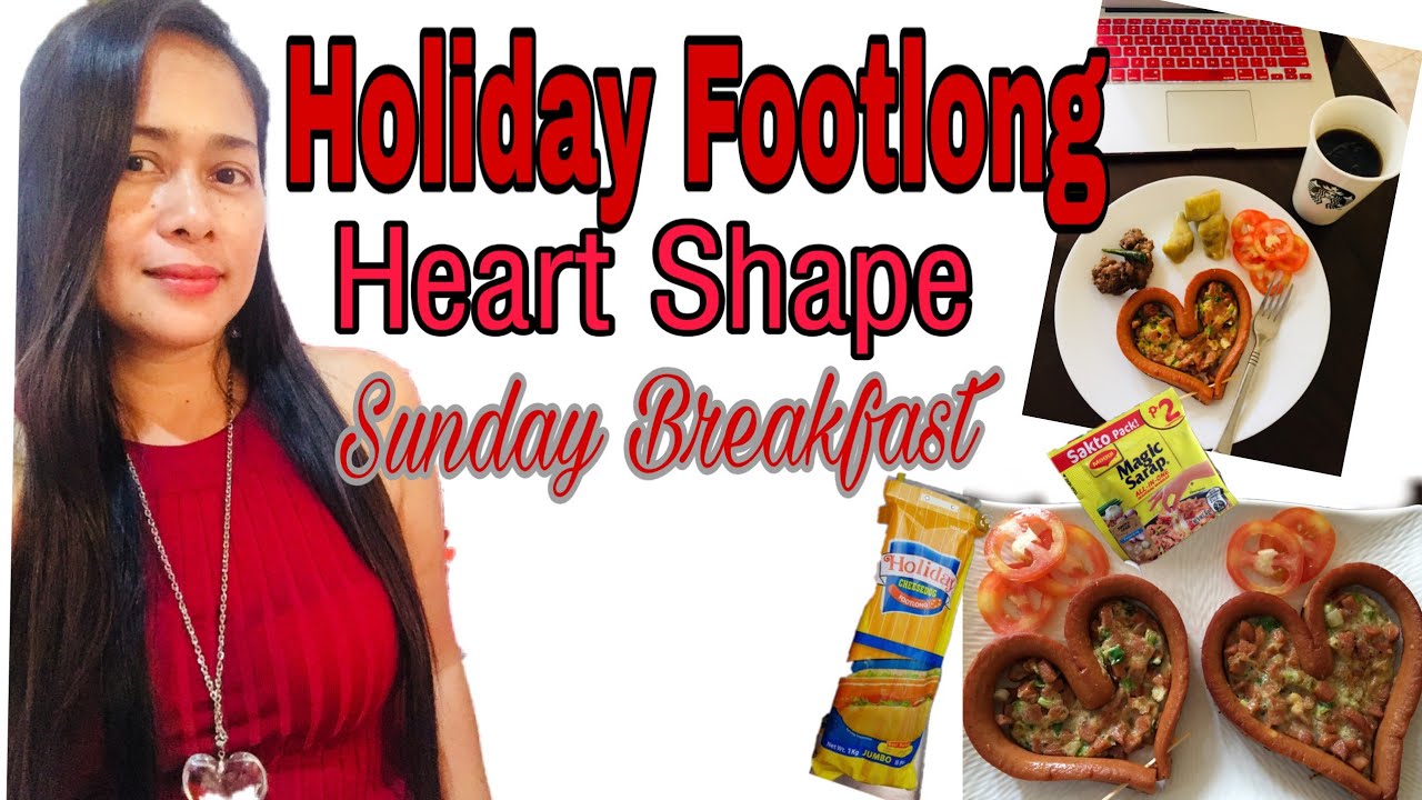 SashaMoralVlog #80 : Holiday Footlong | | HEART SHAPE |Magic Sarap ...