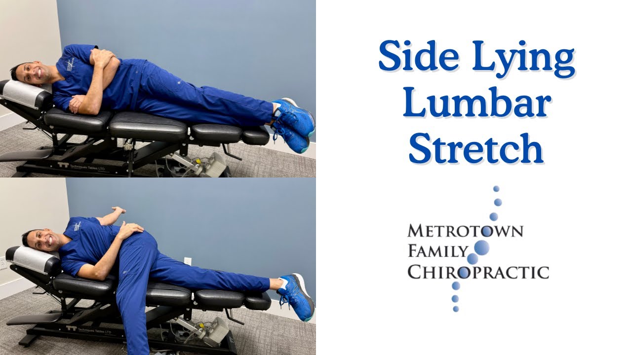 Side Lying Lumbar Stretch - Metrotown Family Chiropractic - YouTube