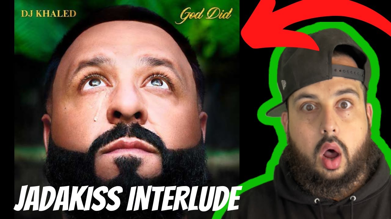 KISS DONT MISS | DJ KHALED X JADAKISS - JADAKISS INTERLUDE | REACTION - YouTube