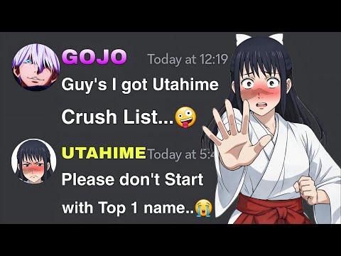 If Gojo got Utahime Crush List | Jujutsu Kaisen discord server