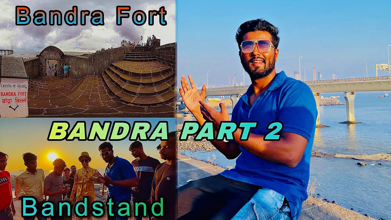 Bandra Fort, Bandstand Complete Tour and History Part 2 | Mumbai ...