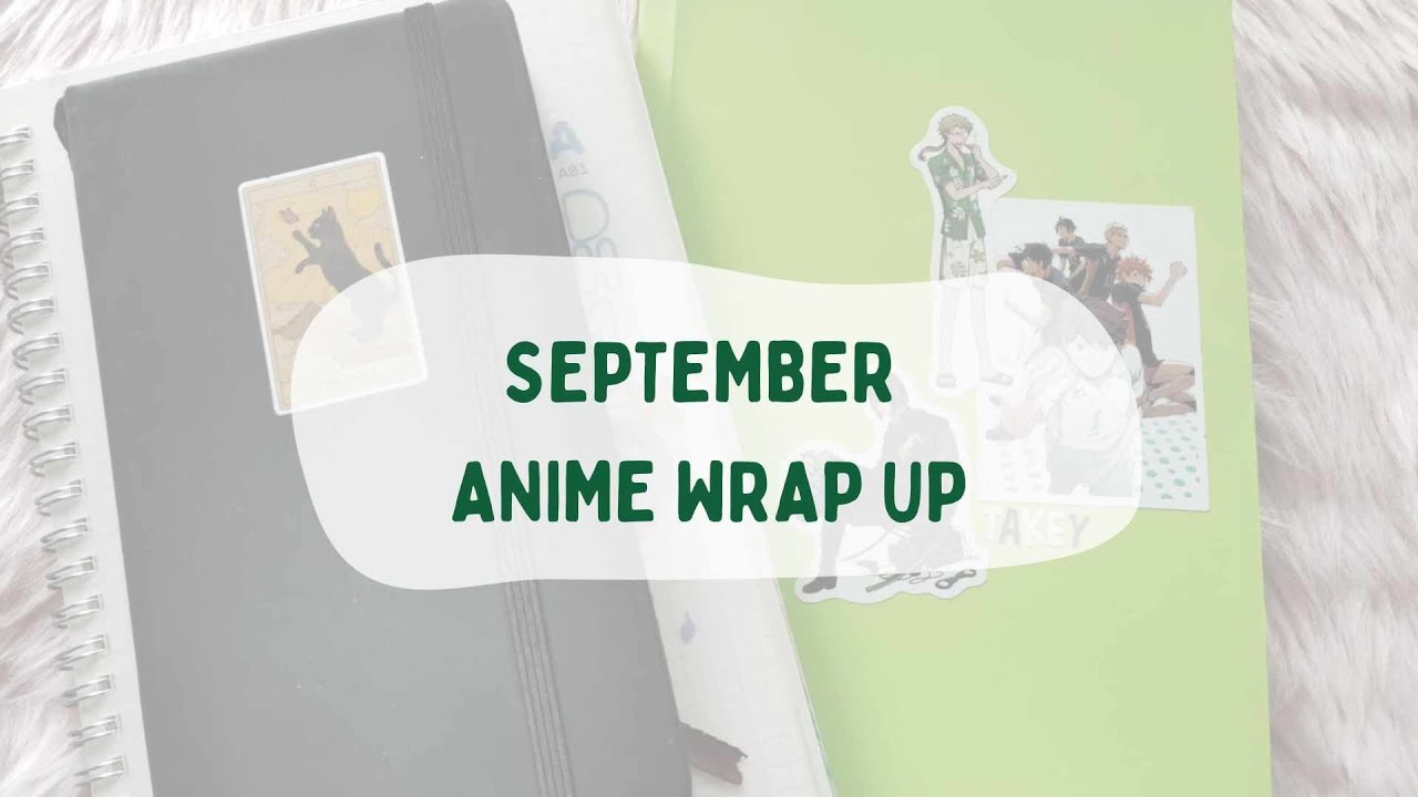 My New Favorites || September Anime Wrap Up 2023 - YouTube