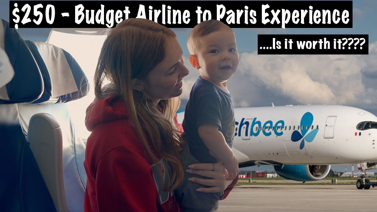 $250 Budget Airline to Paris from SFO...Is it worth it? - YouTube