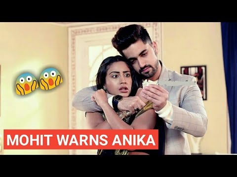 ISHQBAAZ - MOHIT WARNS ANIKA - UPCOMING TRACK 1st OCTOBER 2018