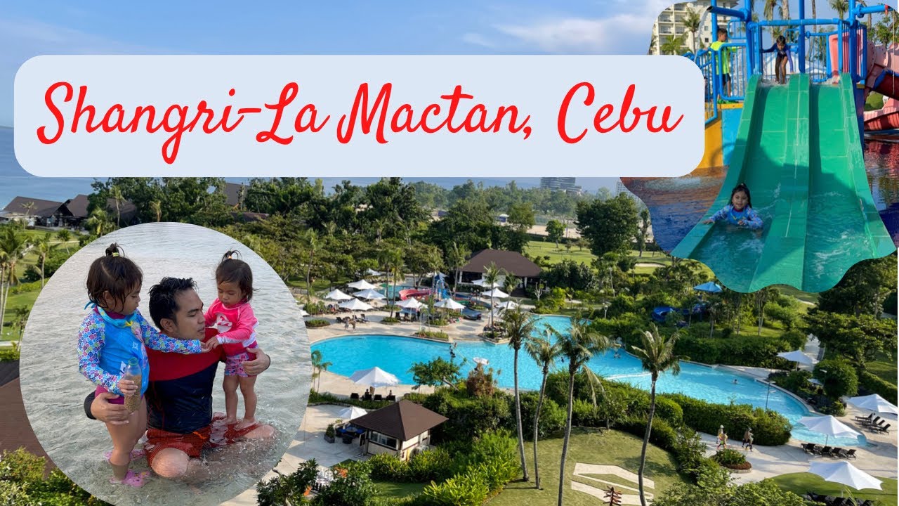 Shangri-La Mactan, Cebu (Beach, Fish feeding, Pool, Playhouse and more ...
