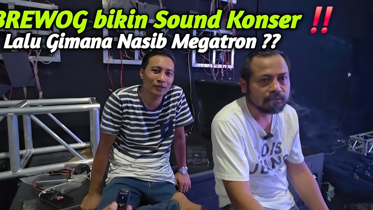Rencana Gila Mas Bre,,Brewog Audio Bikin Sound Konser Bernyawa Horeg ...