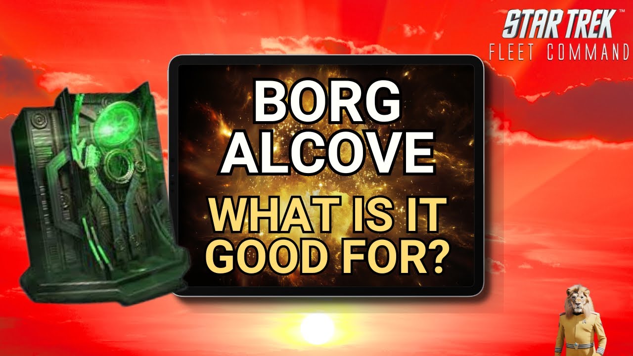 Borg Alcove | How to play Star Trek Fleet Command | Outside Views STFC ...