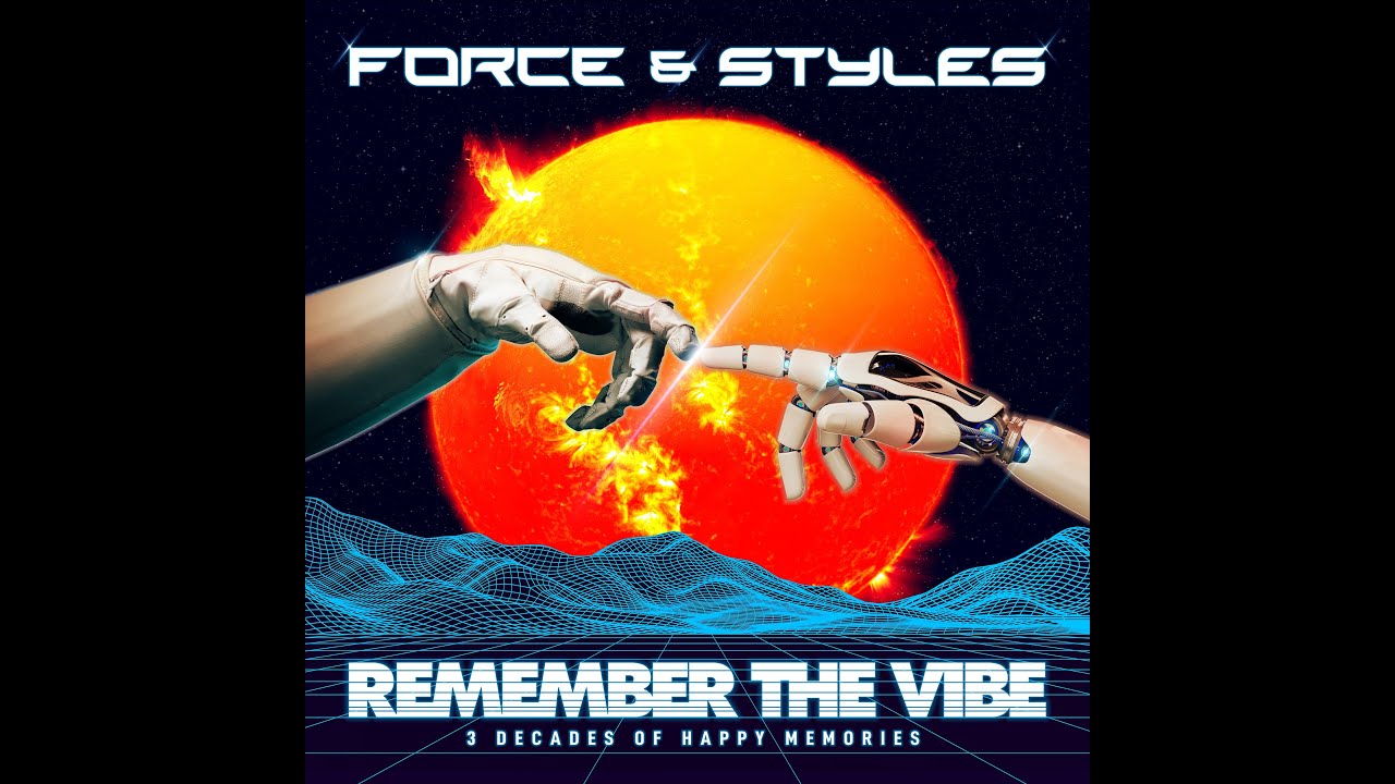 REMEMBER THOSE VIBES - THE FORCE & STYLES PODCAST - EPISODE 1 - YouTube