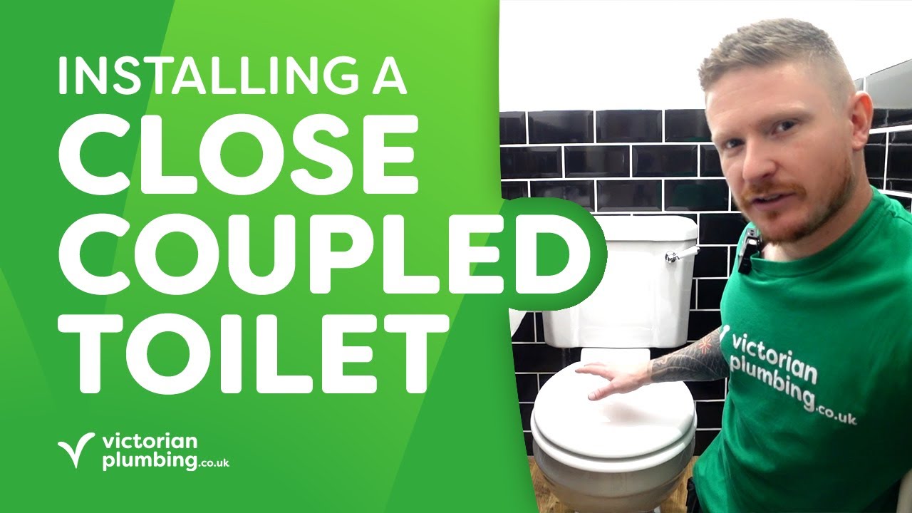 How to Install a Close Coupled Toilet | Victorian Plumbing - YouTube