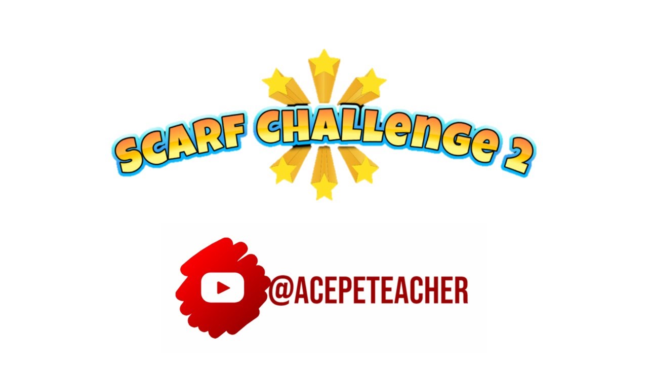 Scarf Challenge 2 - YouTube
