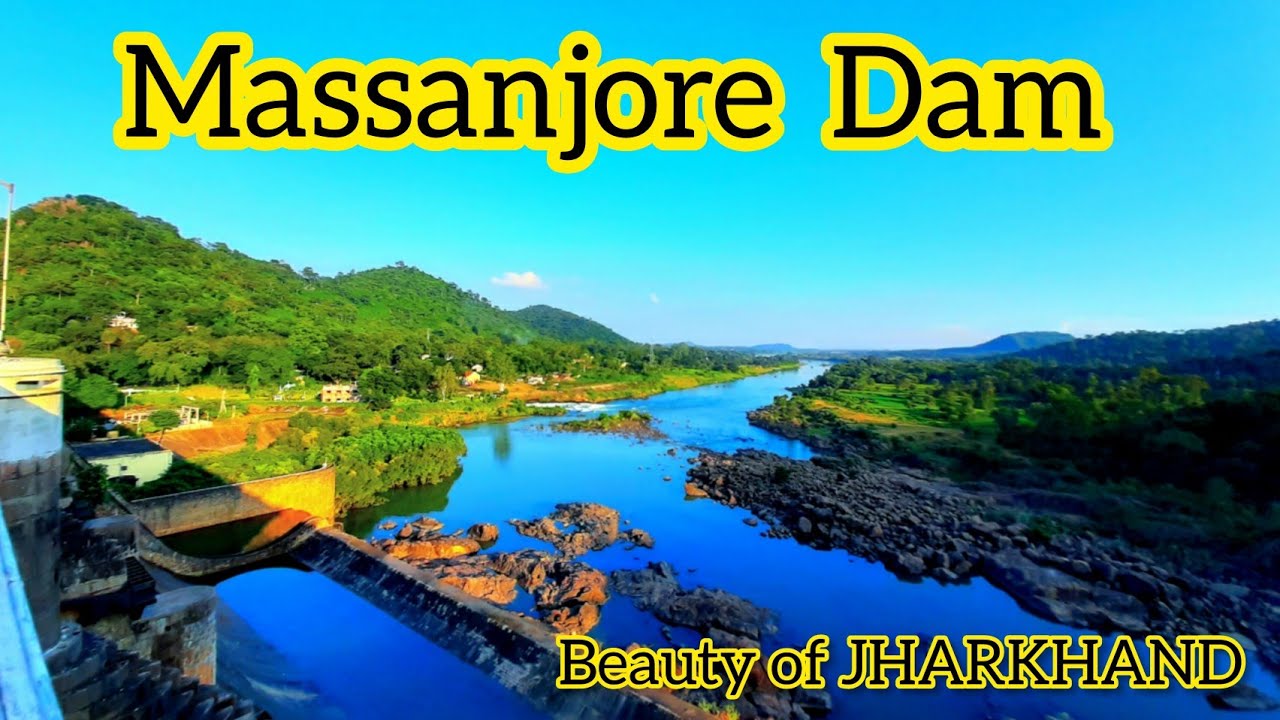 MASSANJORE DAM | BEAUTY OF JHARKHAND | Vlog#07 | JHARKHAND TOURISM ...