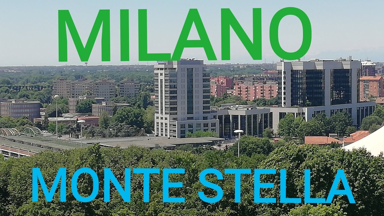 MILANO dall'alto. Il MONTE STELLA - YouTube
