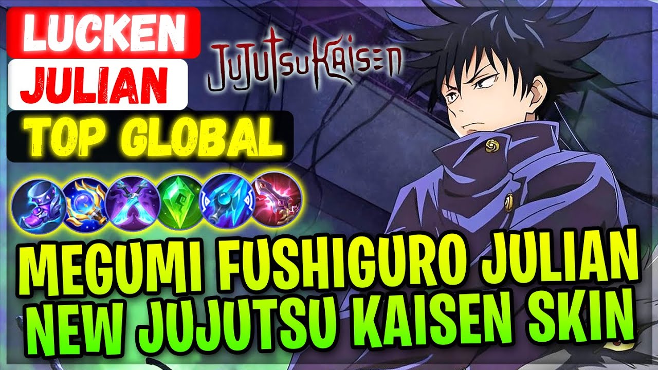 Megumi Fushiguro Julian, New Jujutsu Kaisen Skin Gameplay [ Top Global ...