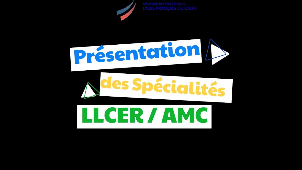 Présentation des Spécialités : LLCER & AMC - YouTube