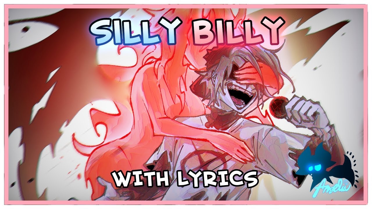 Silly Billy, with LYRICS | FNF Hit Single Real | (VALENTINES DAY ...