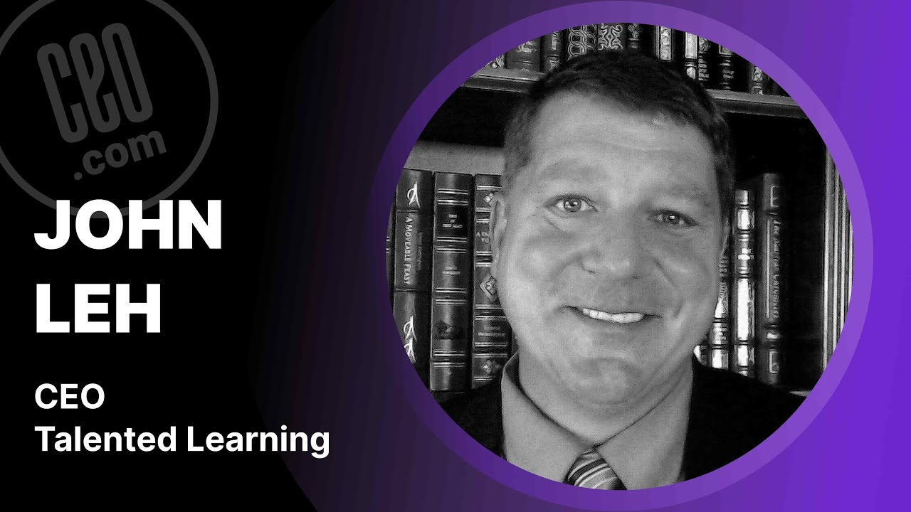 Talented Learning CEO John Leh - YouTube
