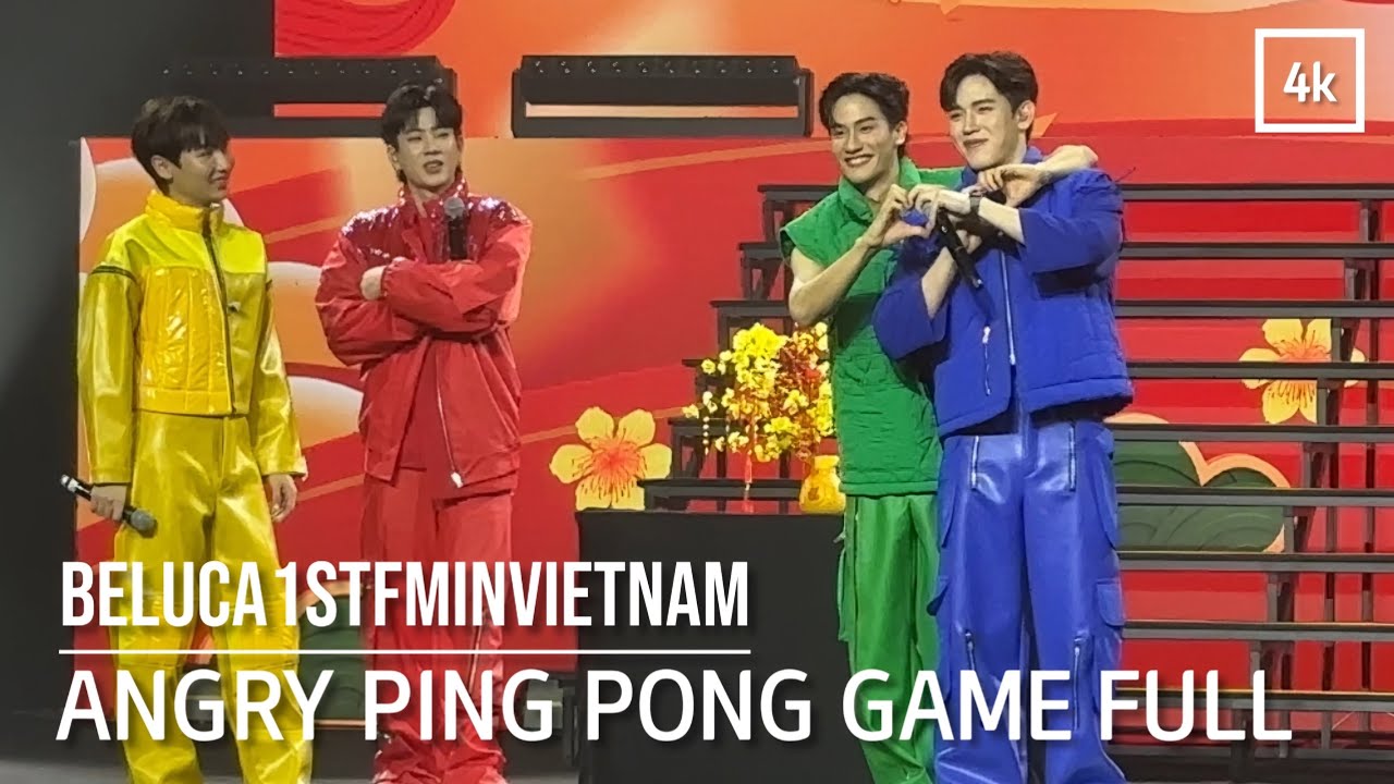 [4K] 240121 옾깐떼뉴 벨루카 베트남 Angry Ping Pong GAME | BELUCA1stFMinVietnam ...