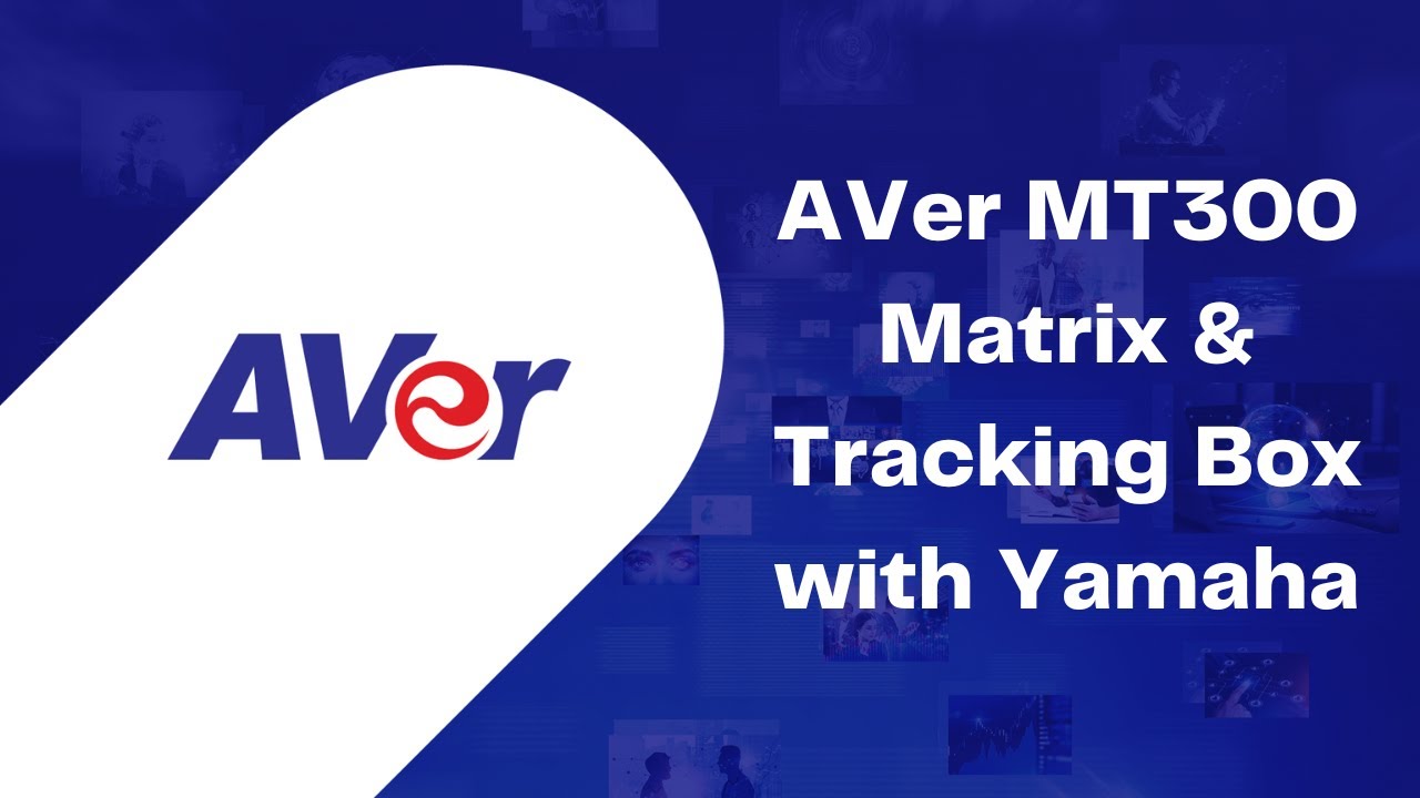 AVer MT300 Matrix & Tracking Box with Yamaha | AVer Europe - YouTube