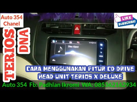Cara Menggunakan fitur CD Drive head unit all new terios tipe x delux ...