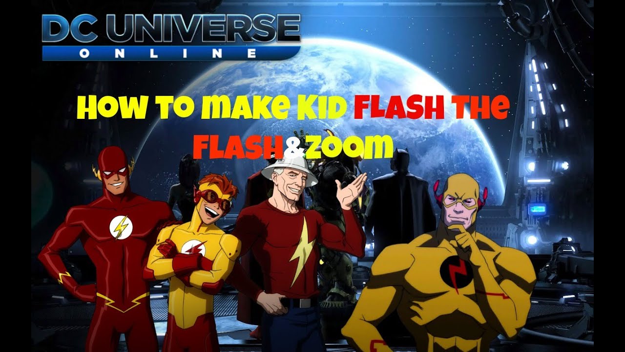 Dcuo Ps4 How to make Kid flash-The Flash and Zoom - YouTube