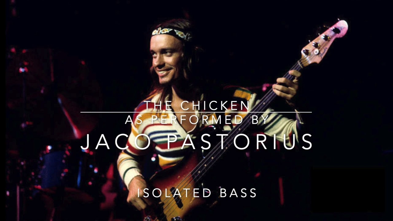 Jaco Pastorius - The Chicken - Isolated Bass Chords - Chordify
