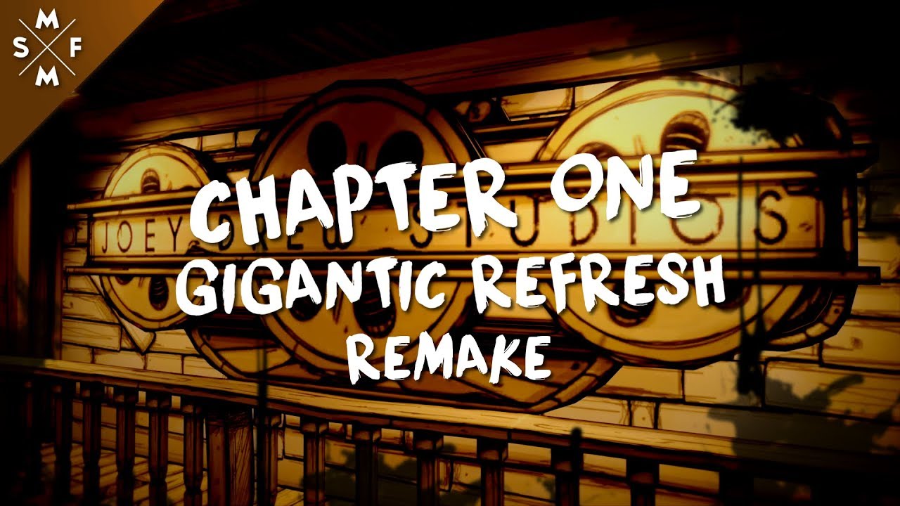[SFM Bendy] Chapter One | GIGANTIC REFRESH Remake - YouTube