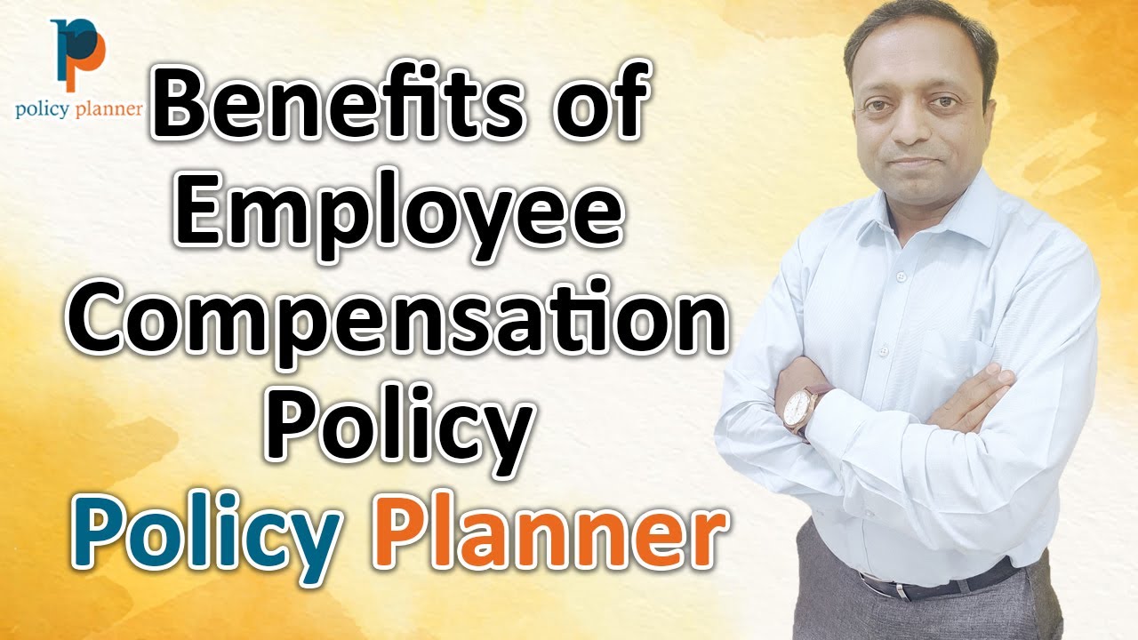 Employee Compensation Policy: Key Benefits Explained - YouTube