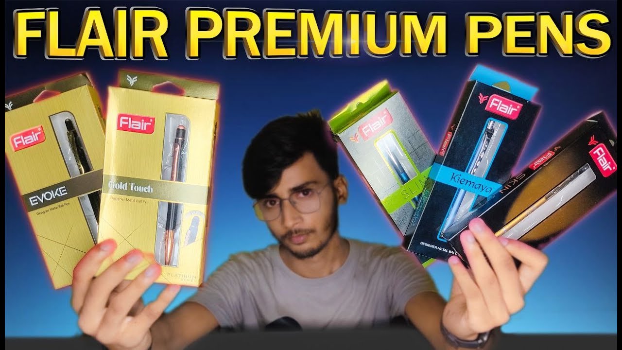 Flair Premium Pens 10 + pens compared 🔥| #flairpens - YouTube
