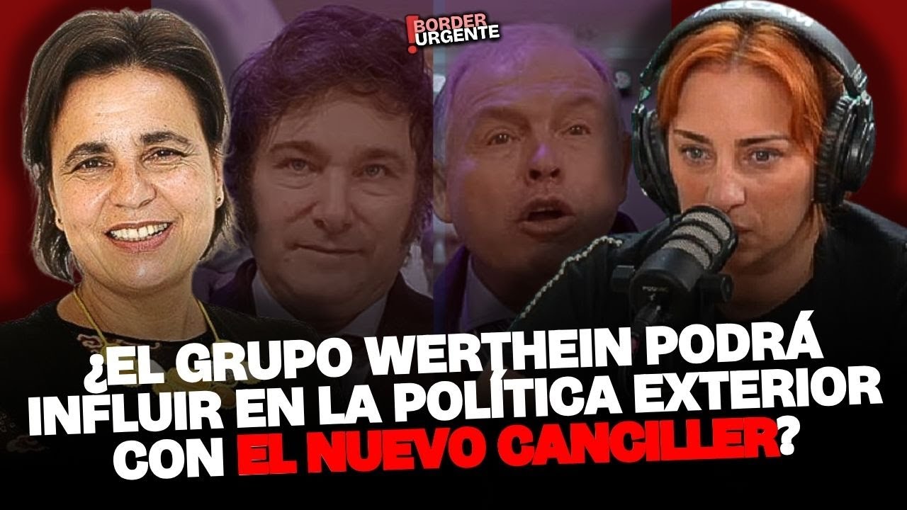 EL IMPERIO DE LOS WERTHEIN, LA FAMILIA DEL NUEVO CANCILLER DE ARGENTINA ...