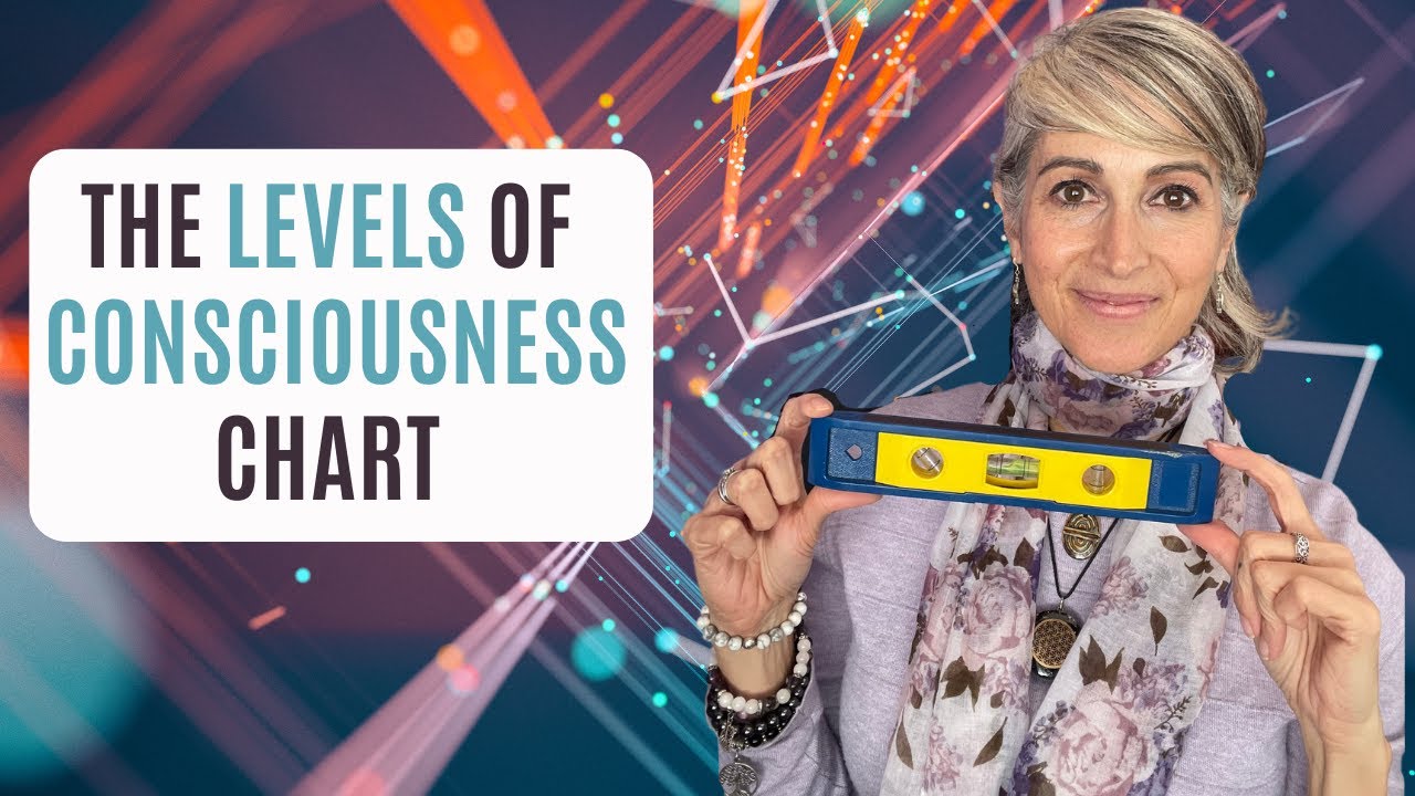 The Levels of Consciousness Chart: Your BEST Life Hack Tool - YouTube