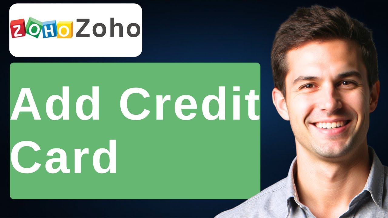 How To Add Credit Card In Zoho Books [2026 Guide] - YouTube