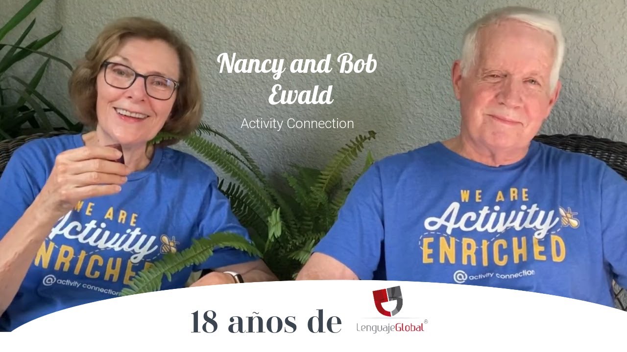 Bob y Nancy Ewald de Activity Connection felicitan a Lenguaje Global en ...