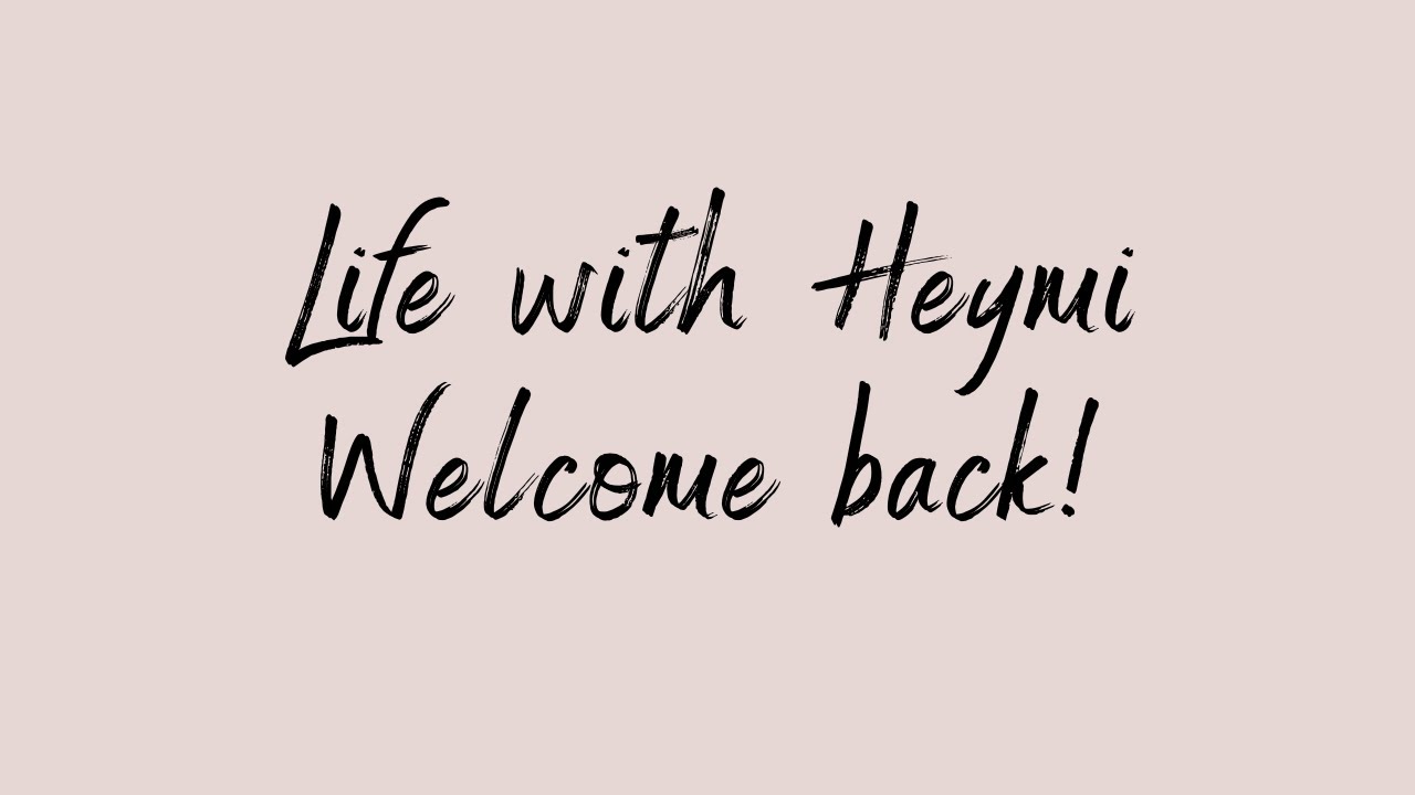 Life with Heymi - Unos dias conmigo - YouTube