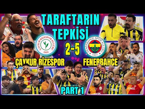 FENERBAHÇE GOL OLDU YAĞDI PART 1🔥TARİHİ GERİ DÖNÜŞ😱ÇAYKUR RİZESPOR 2-5 FENERBAHÇE TARAFTARIN TEPKİSİ