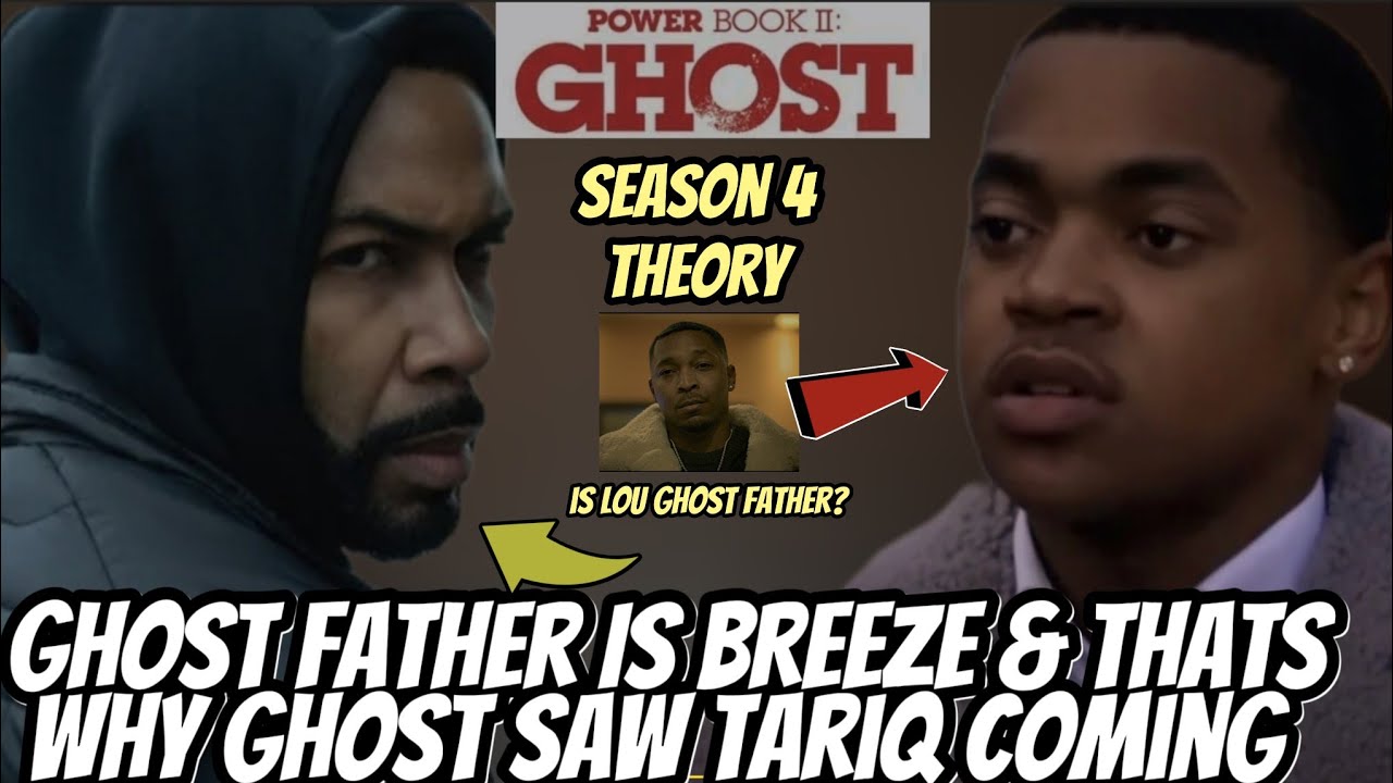 Ghost Father Is BREEZE & Thats Why Ghost Saw Tariq Coming | Power Book ...
