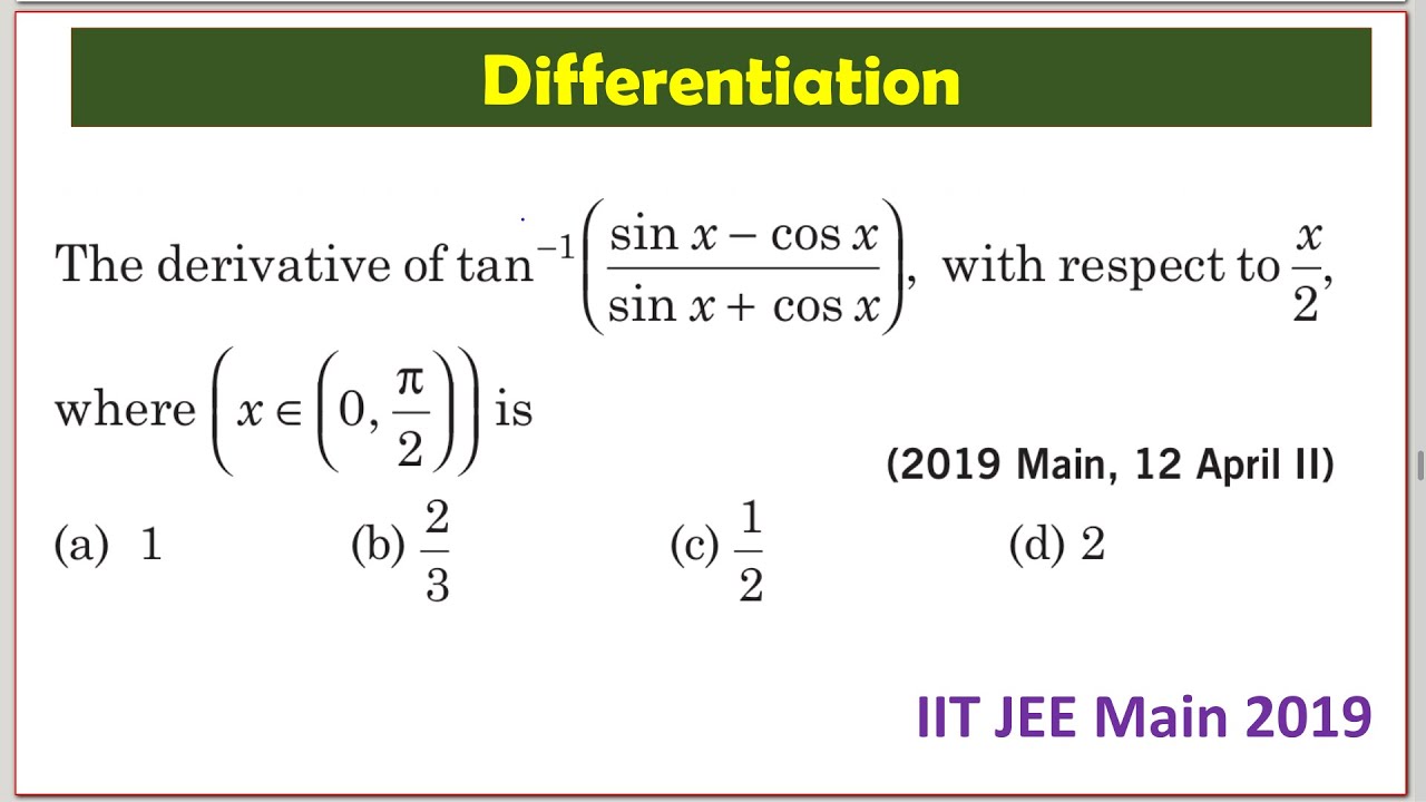 Differentiation Involving Inverse Tan Function Important Maths IIT
