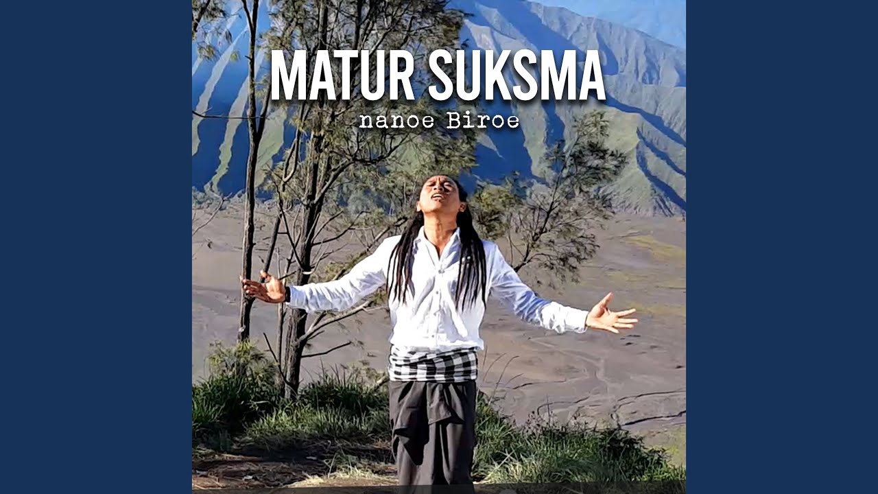 Matur Suksma - YouTube