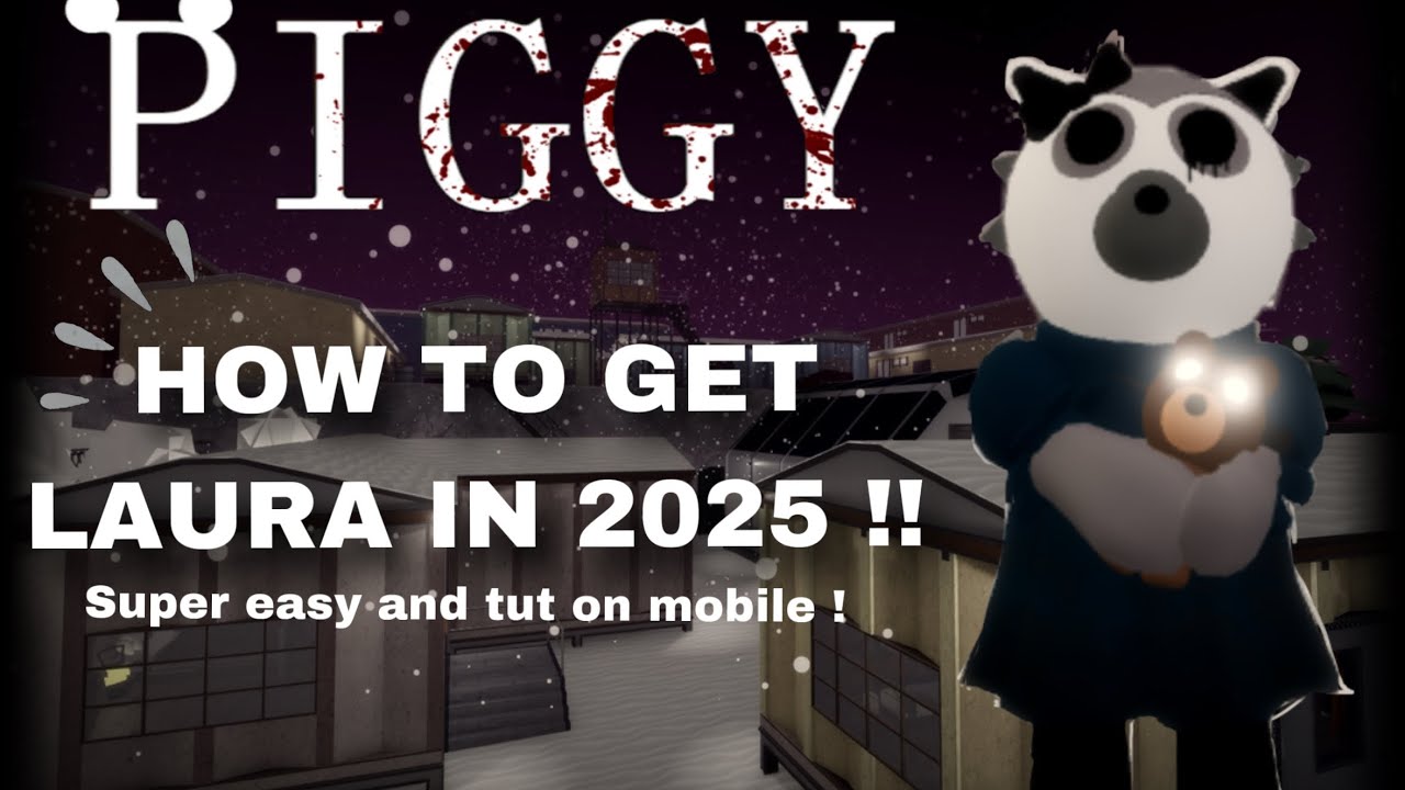 🤗 How to get LAURA in piggy | 2025 (roblox piggy) - YouTube