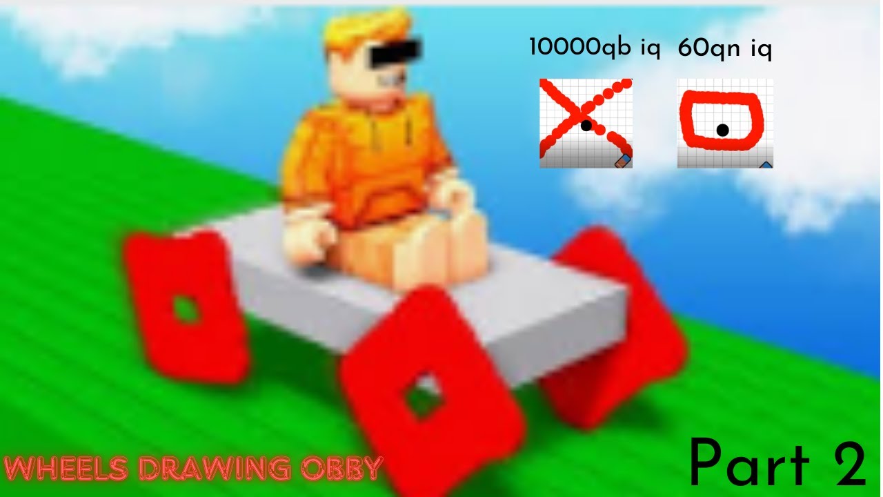 Wheel drawing obby Part 2 - YouTube