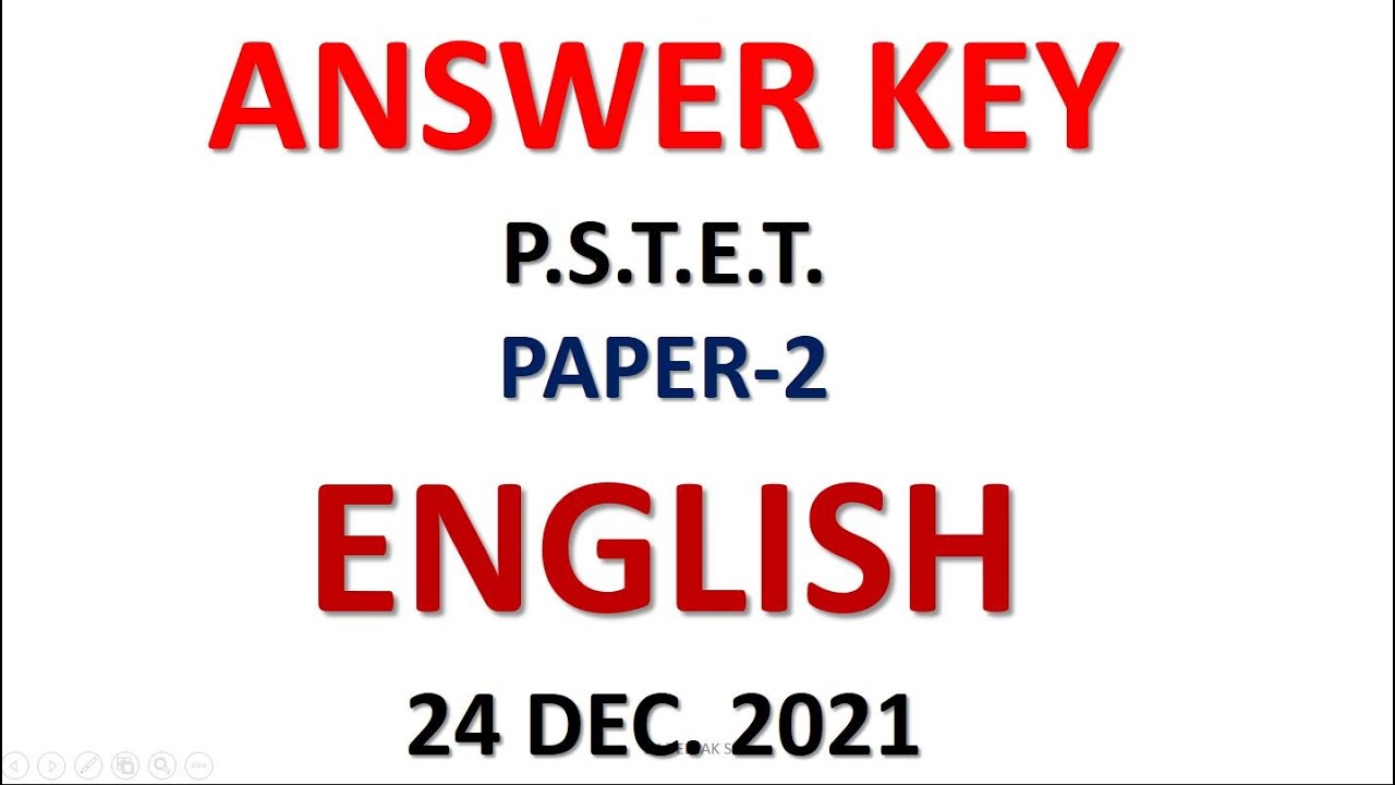 P.S.T.E.T. -2 (24 DEC. 2021 ) ENGLISH ( ANSWER KEY) - YouTube