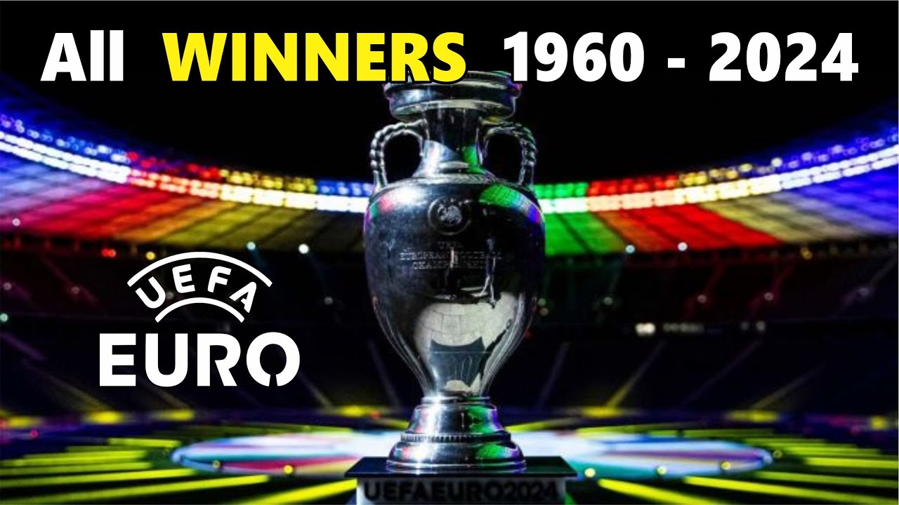 UEFA European Championship Most Winners - 1960 to 2024 - YouTube