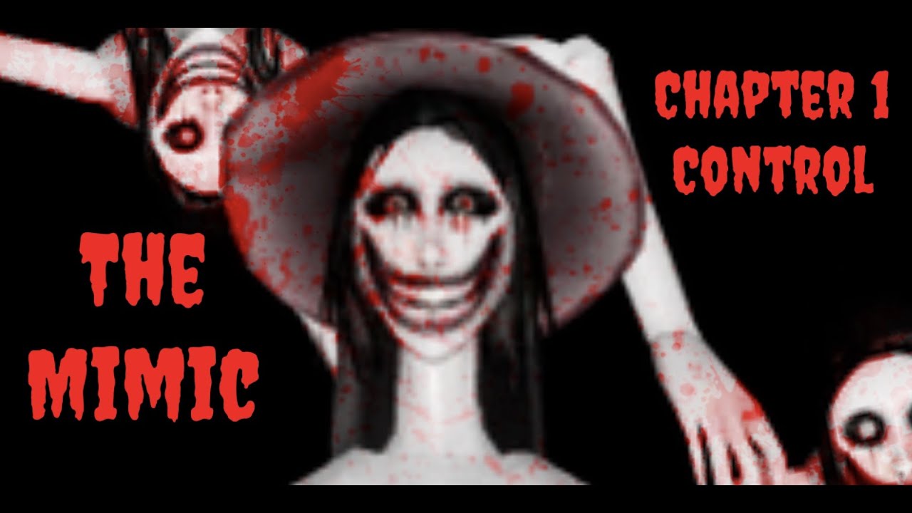 Roblox | The Mimic: Control Chapter 1 Completed (With Luke, Marcos ...