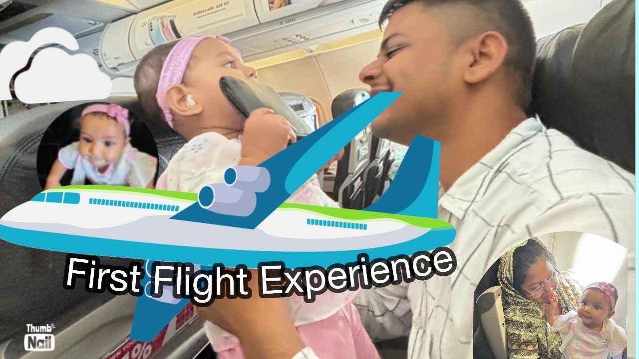 First flight experience ️ || baby first time flight experience || first ...