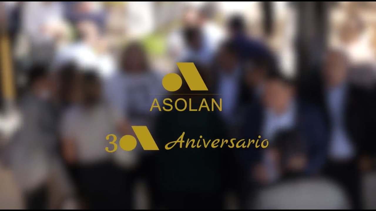 VIDEO 30 Aniversario ASOLAN - YouTube