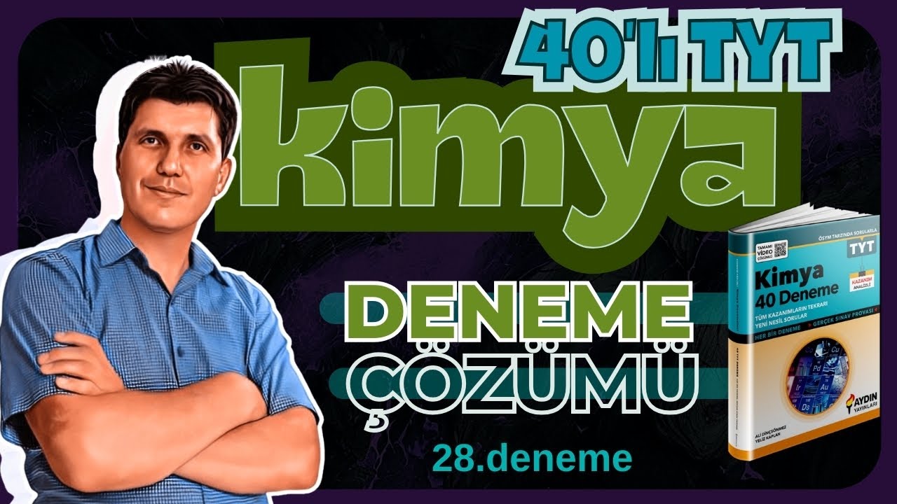 AYDIN YAYINCILIK 40'Lİ TYT KİMYA DENEMESİ | 28 . DENEME #yks2025 #kimya #tyt #ayt #simyacı - YouTube