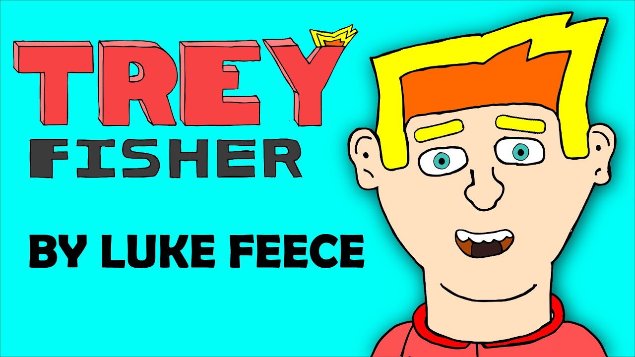 Trey Fisher (A Cartoon Series) - YouTube