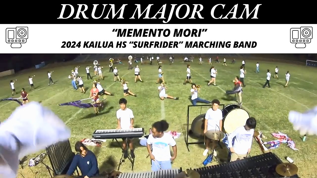 Drum Major Cam - "Memento Mori" | 2024 Kailua HS "Surfrider" Marching ...
