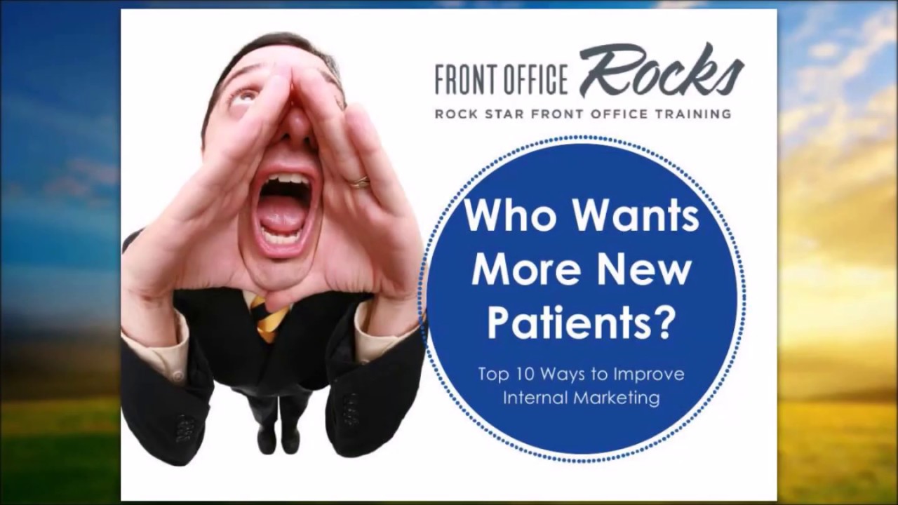 10 Ways to Improve Internal Marketing: Front Office Rocks Dental ...