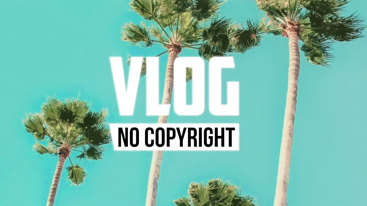 #vlog ringtone song no copyright | vlog background music no copyright ...