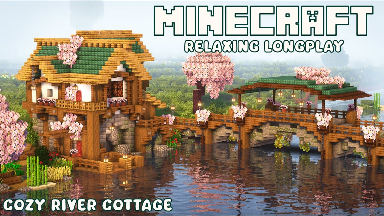 Minecraft Relaxing Longplay (No Commentary) - Cozy River Cottage and ...
